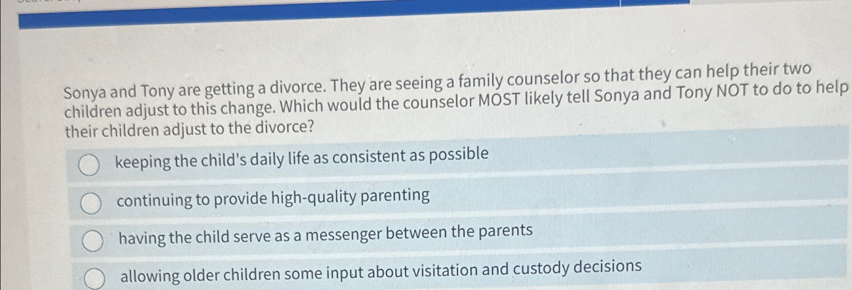Solved Sonya and Tony are getting a divorce. They are seeing | Chegg.com