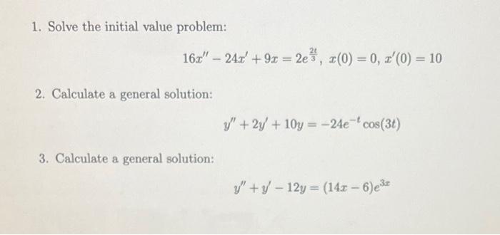 Solved 1. Solve the initial value problem: | Chegg.com