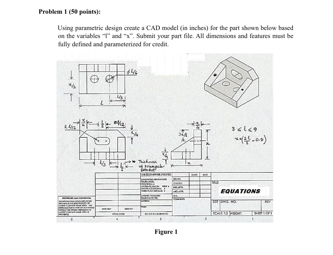 Solved Problem 1 (50 ﻿points):Using parametric design create | Chegg.com