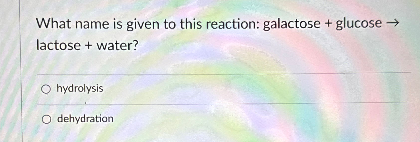 Solved What name is given to this reaction: galactose + | Chegg.com