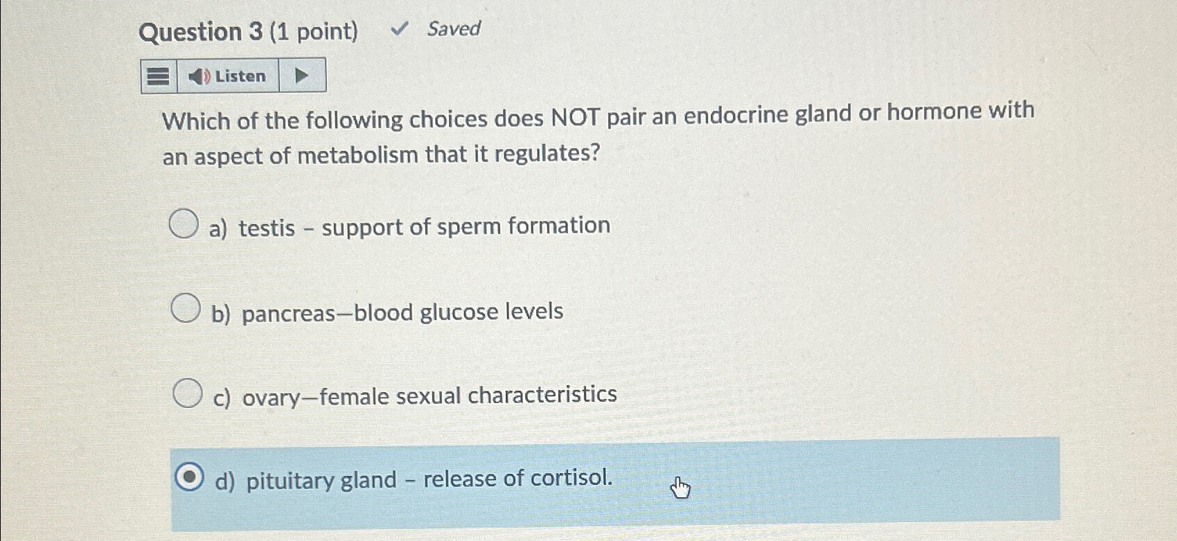 Solved Question 3 (1 ﻿point) ﻿SavedWhich of the following | Chegg.com