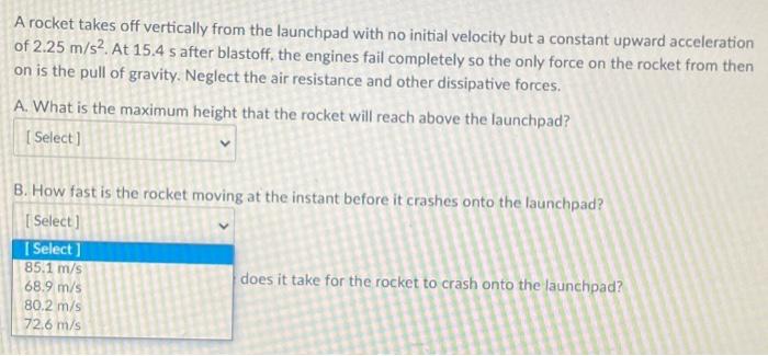 Solved A rocket takes off vertically from the launchpad with | Chegg.com