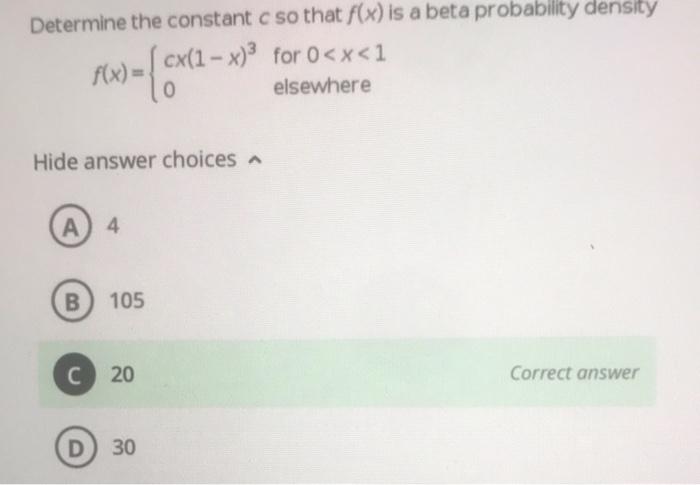 Solved Determine the constant c so that f(x) is a beta | Chegg.com