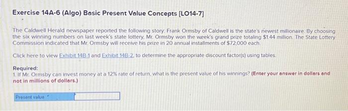 Solved Exercise 14A-6 (Algo) Basic Present Value Concepts | Chegg.com
