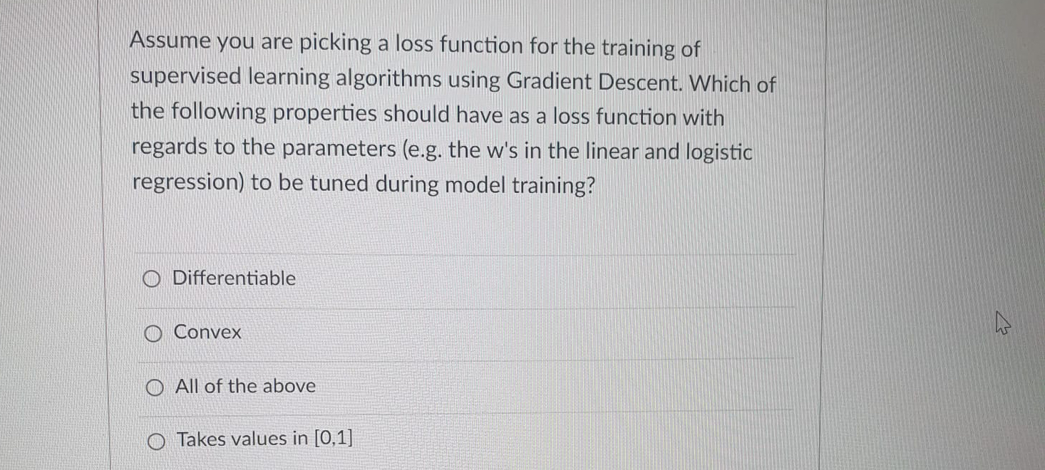 Solved Assume you are picking a loss function for the | Chegg.com