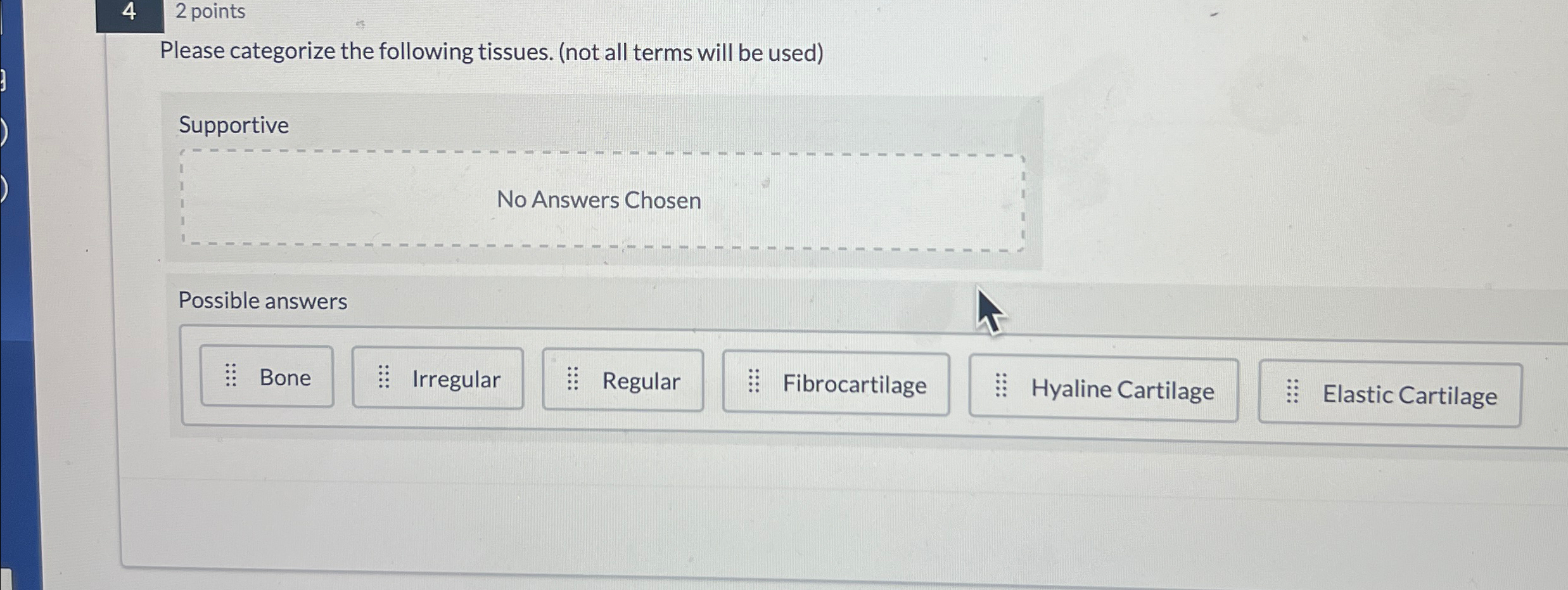 Solved 42 pointsPlease categorize the following tissues. | Chegg.com Solved 42 pointsPlease categorize the following tissues. | Chegg.com