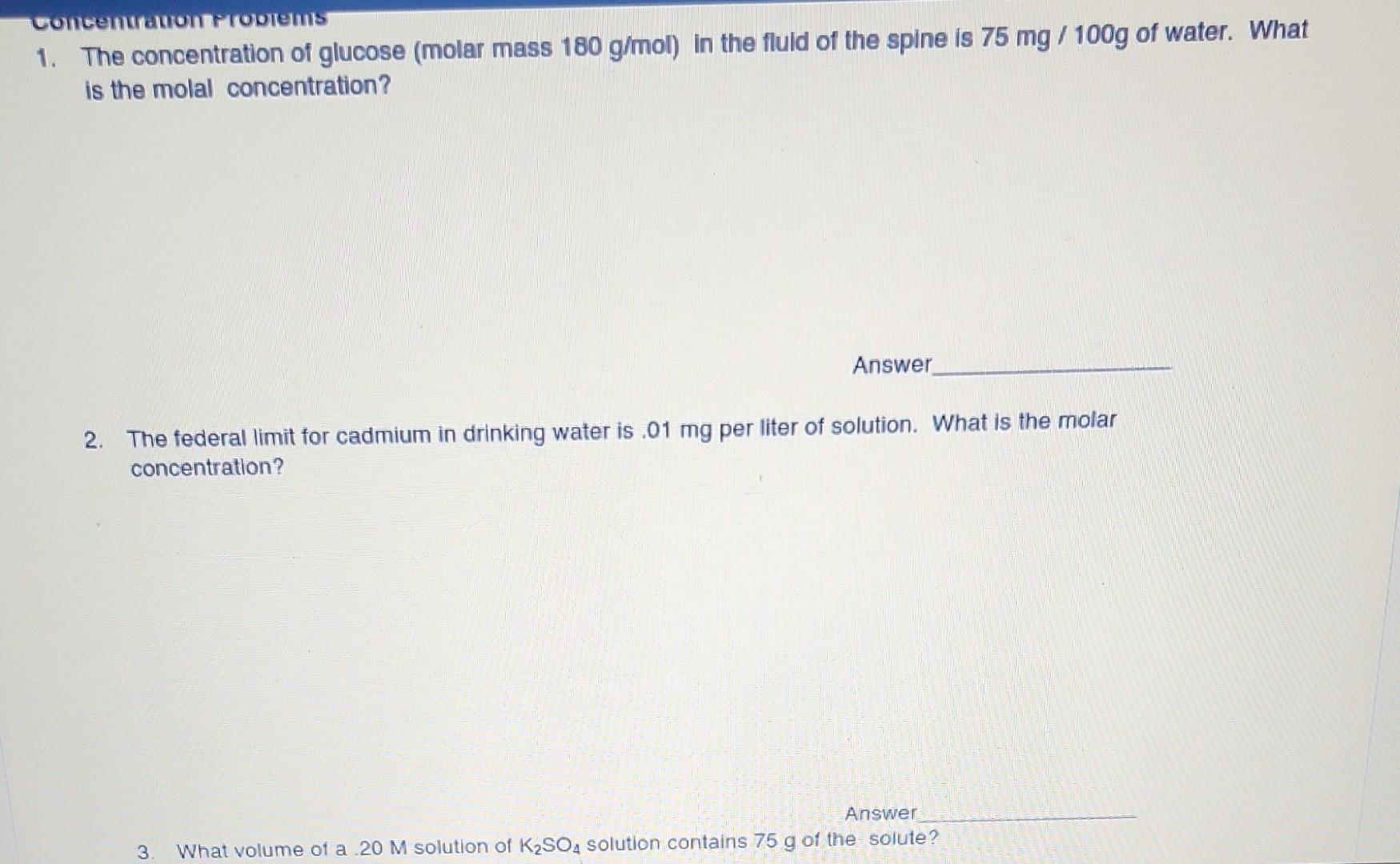 Solved 1. The concentration of glucose (molar mass 180 g/mol | Chegg.com
