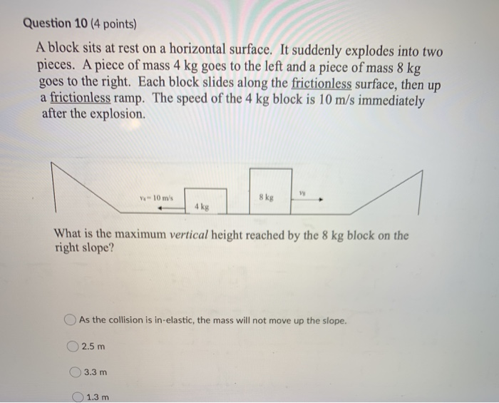 Solved Question 10 4 Points A Block Sits At Rest On A