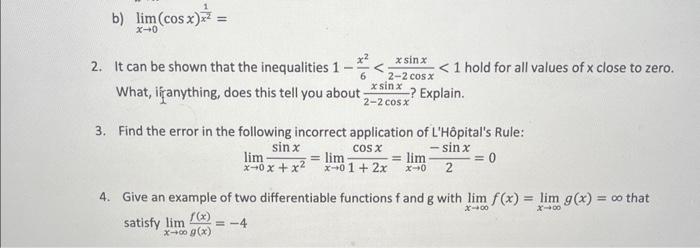 Solved b) limx→0(cosx)x21= 2. It can be shown that the | Chegg.com
