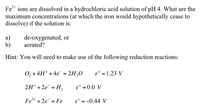 Solved Fe2+ ions are dissolved in a hydrochloric acid | Chegg.com