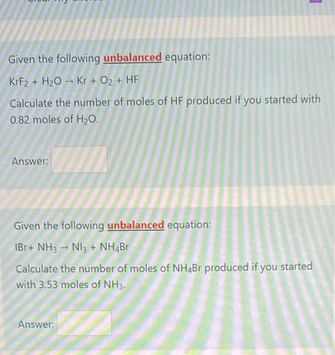 Solved Given the following unbalanced equation: KrF2 + H2O - | Chegg.com