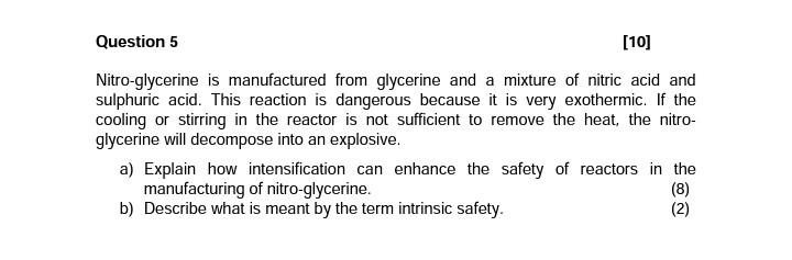 Solved Nitro-glycerine is manufactured from glycerine and a | Chegg.com