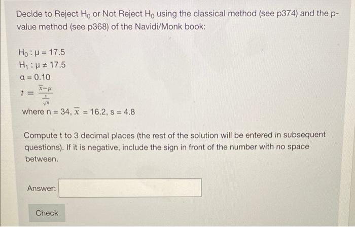 Solved Decide to Reject Ho or Not Reject Ho using the | Chegg.com