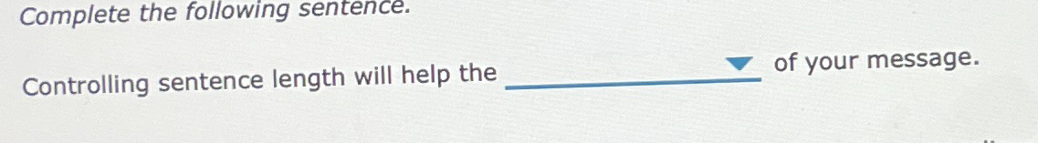 Solved Complete the following sentence.Controlling sentence | Chegg.com