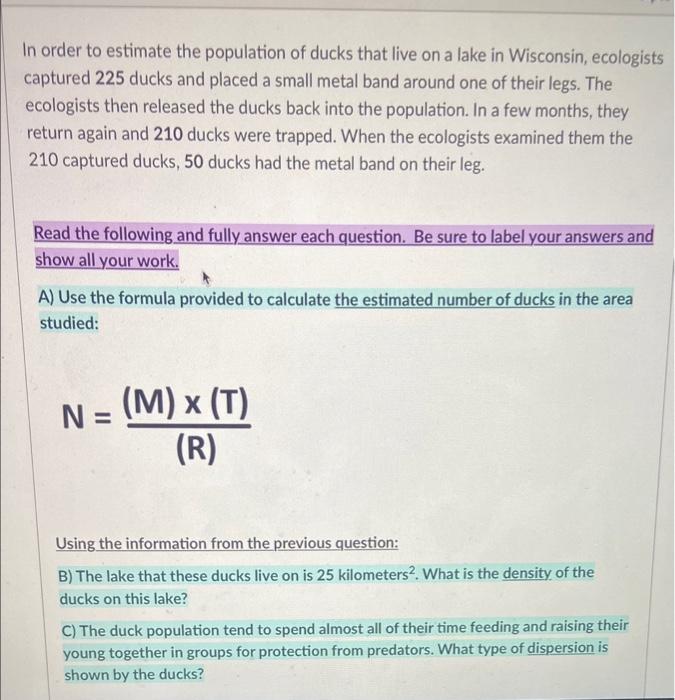 Solved In order to estimate the population of ducks that | Chegg.com
