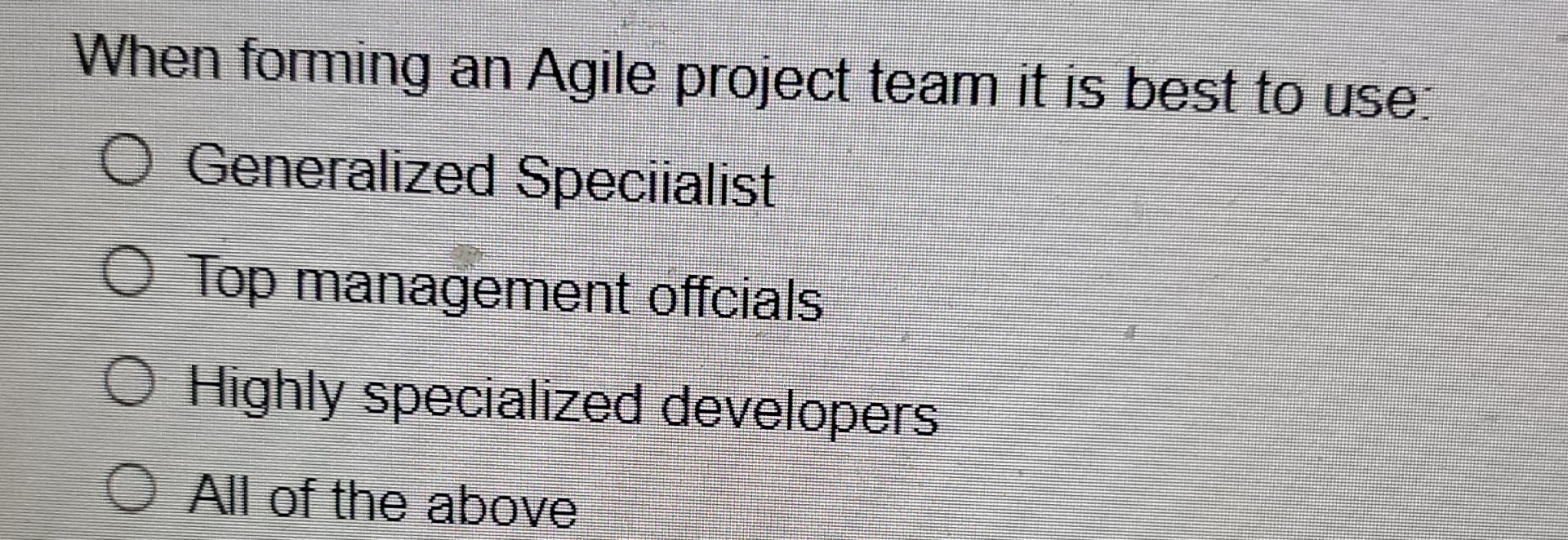 Solved when When forming an Agile project team it is best to | Chegg.com