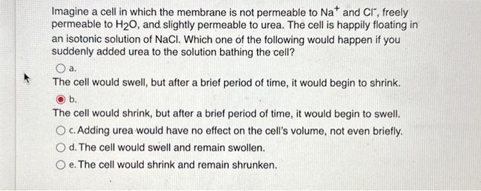 Solved Imagine a cell in which the membrane is not permeable | Chegg.com