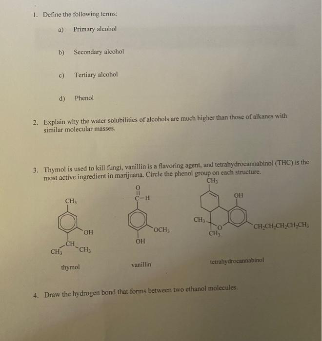 Solved 1. Define the following terms: a) Primary alcohol b) | Chegg.com