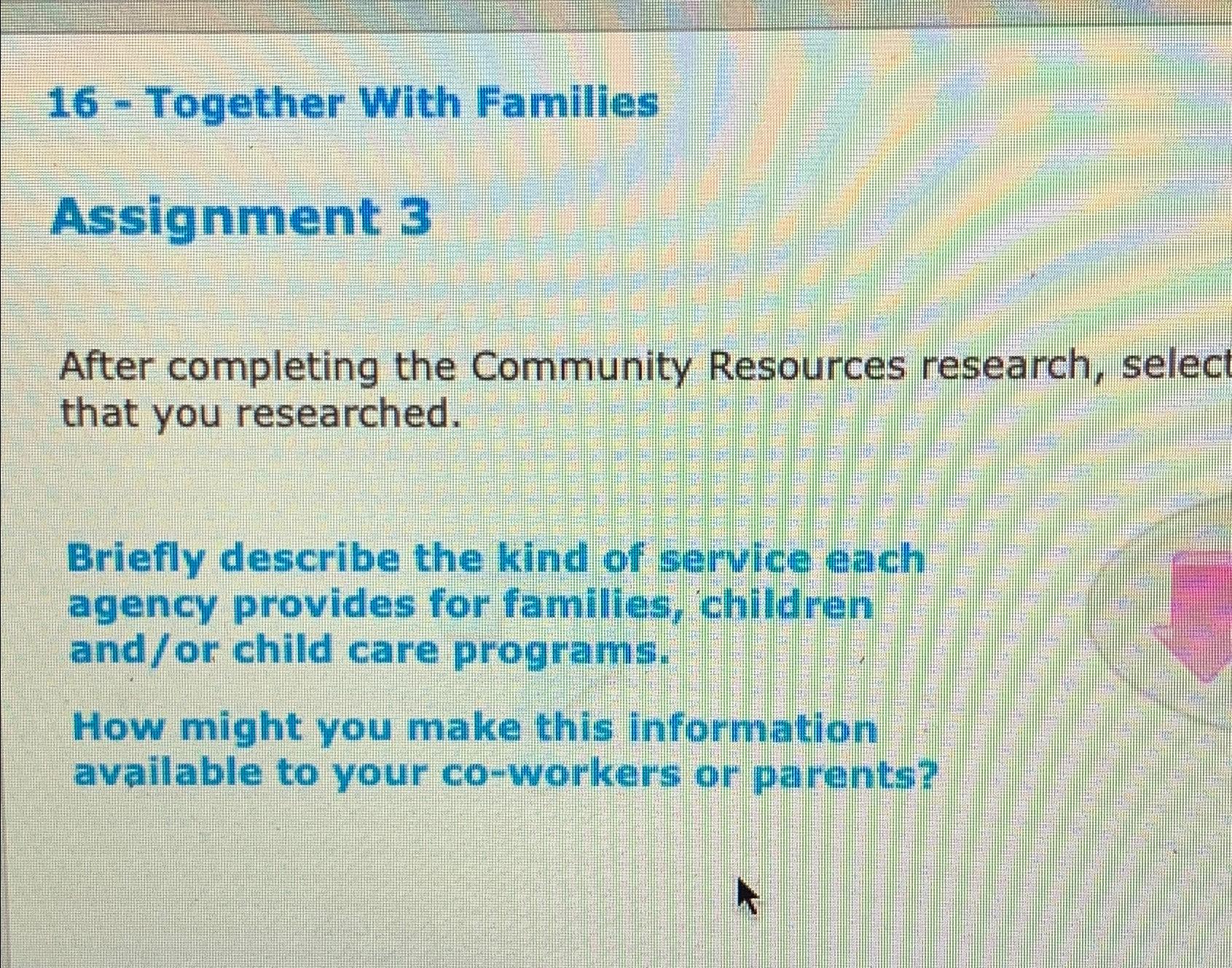 Solved 16 - ﻿Together With FamiliesAssignment 3After | Chegg.com
