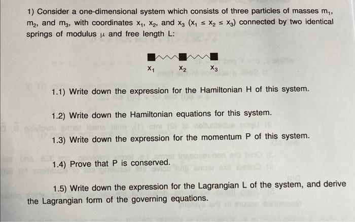 Solved 1) Consider a one-dimensional system which consists | Chegg.com