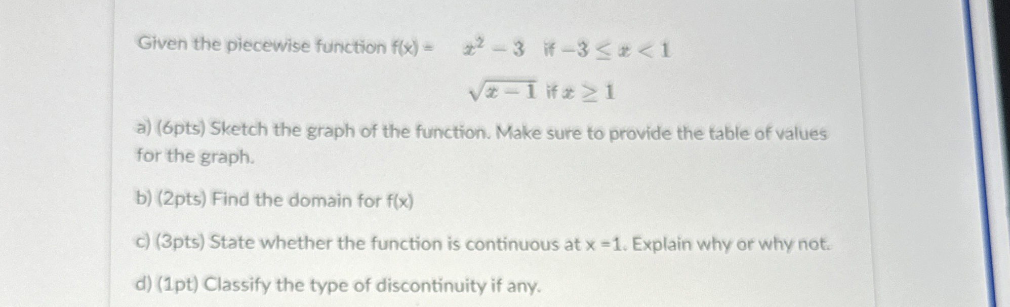 Solved Given the piecewise function f(x)=x2-3 ﻿if | Chegg.com