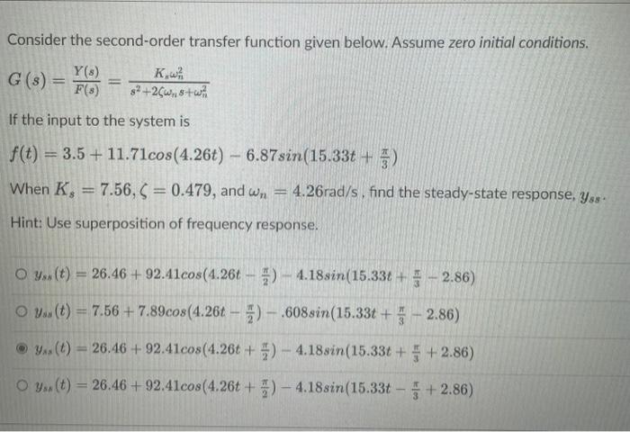 Solved Consider the second-order transfer function given | Chegg.com
