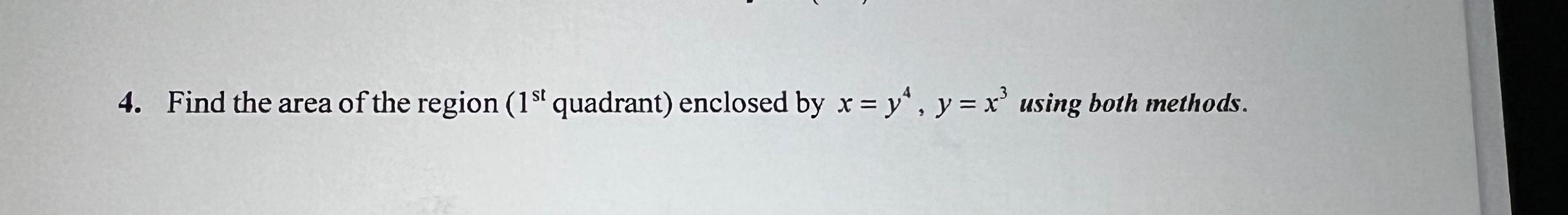 Solved Find the area of the region ( 1st ﻿quadrant) | Chegg.com