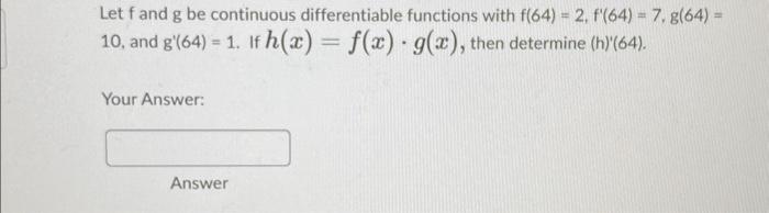 Solved Let f and g be continuous differentiable functions | Chegg.com