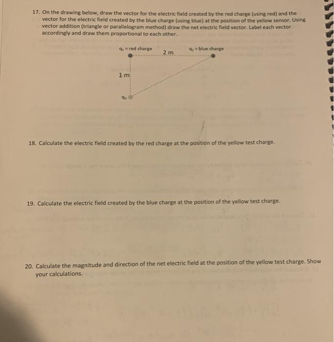 Solved 17. On the drawing below, draw the vector for the | Chegg.com
