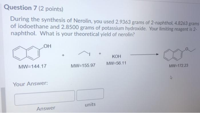 Solved Question 7 (2 points) During the synthesis of | Chegg.com