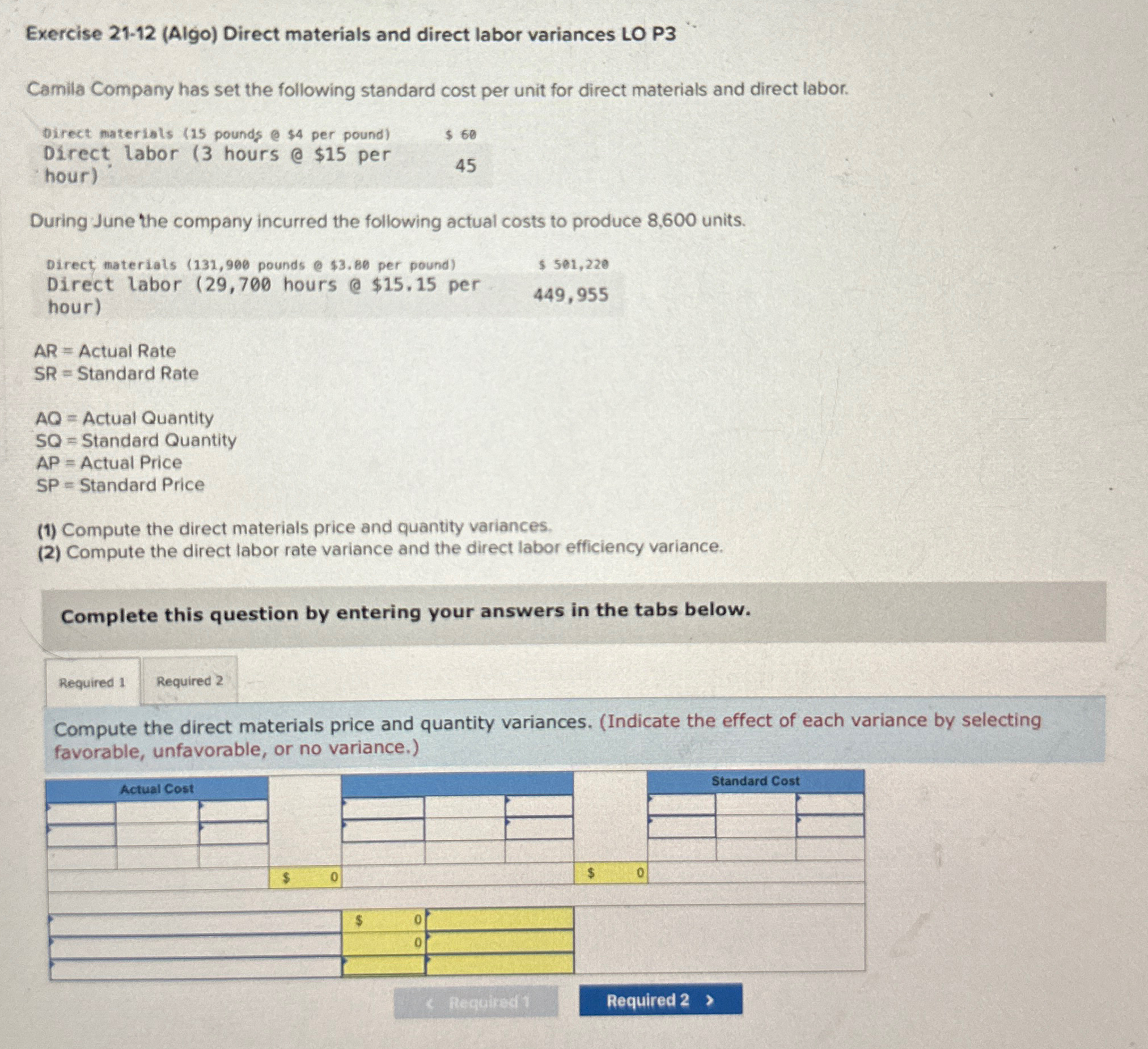 Solved Exercise 21-12 (Algo) ﻿Direct materials and direct | Chegg.com