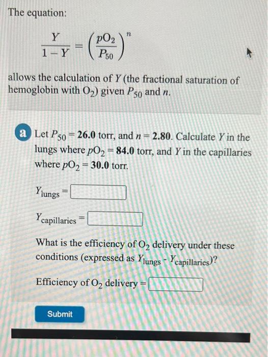 Solved The equation: n Y 1-Y pO2 P50 allows the calculation | Chegg.com