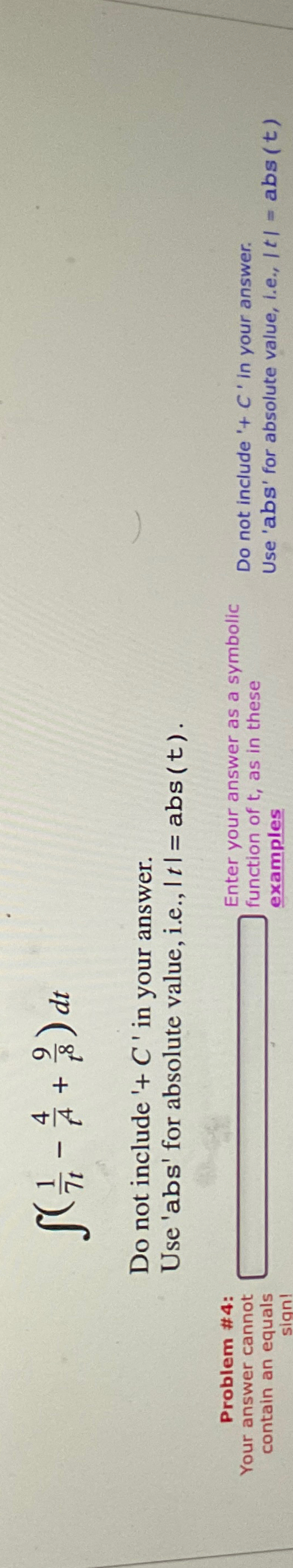 Solved ∫﻿﻿(17t-4t4+9t8)dtDo not include ' +C ' ﻿in your | Chegg.com