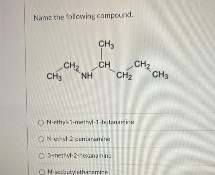 Solved Name the following compound. | Chegg.com