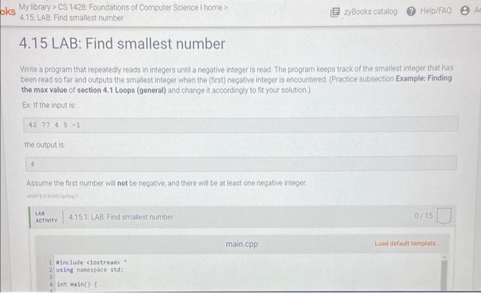 Solved how to find the smallest number using a loop in c++ | Chegg.com