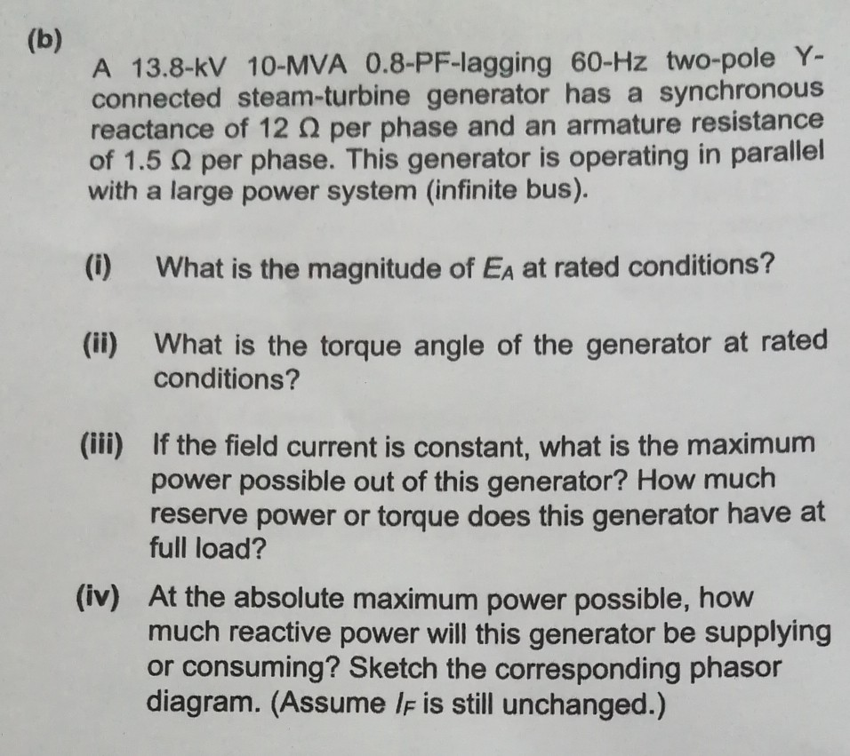Solved (b) A 13.8-KV 10-MVA 0.8-PF-lagging 60-Hz two-pole Y- | Chegg.com