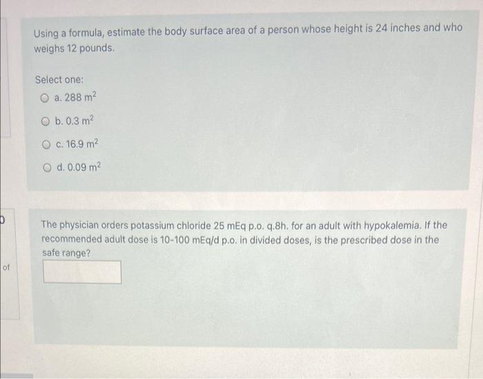 Solved Using a formula, estimate the body surface area of a | Chegg.com