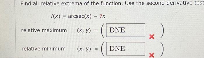 Solved Find all relative extrema of the function. Use the | Chegg.com