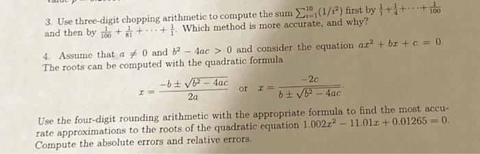 Solved 3. Use three-digit chopping arithmetic to compute the | Chegg.com