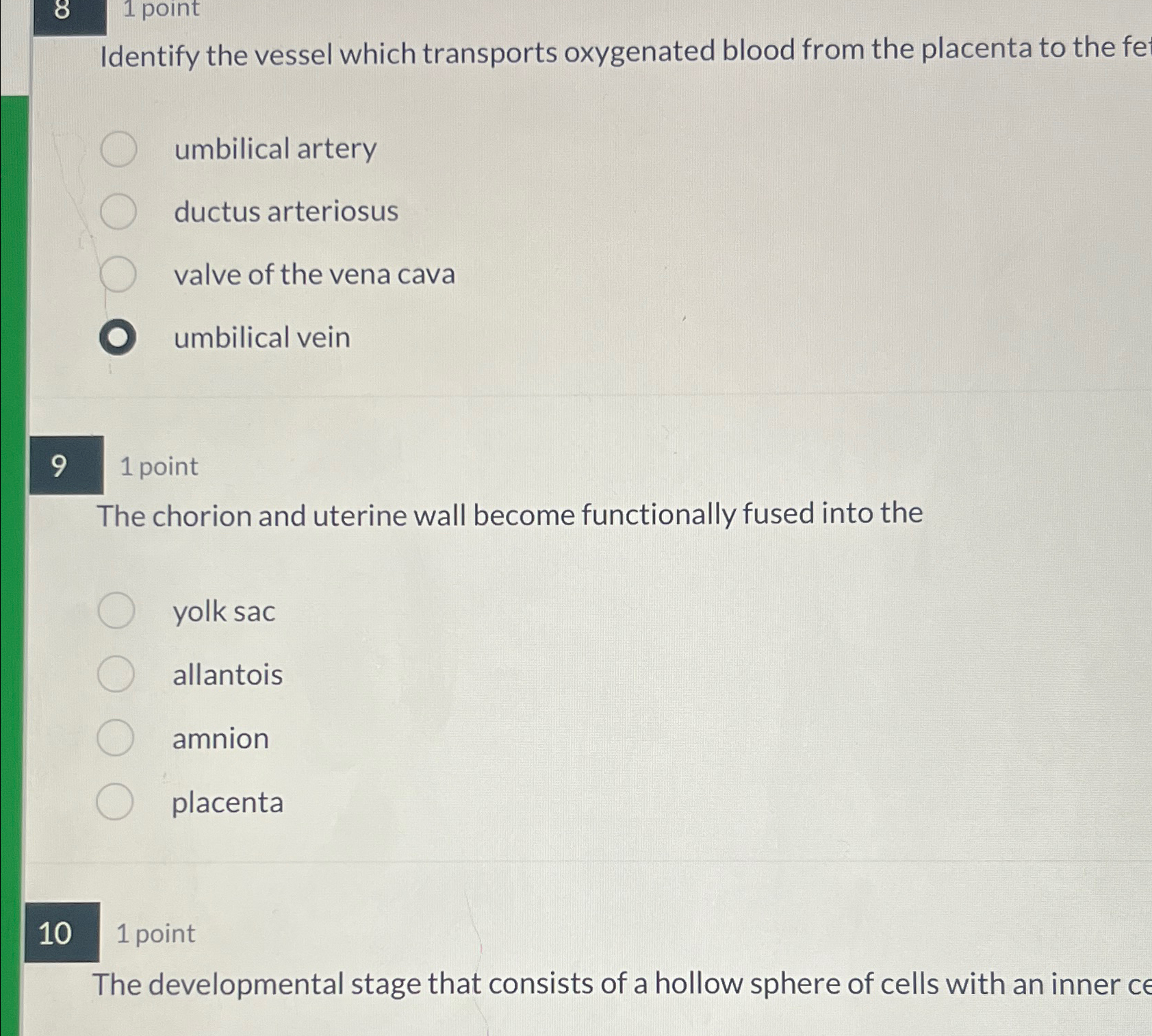 Solved 1 ﻿pointIdentify the vessel which transports | Chegg.com