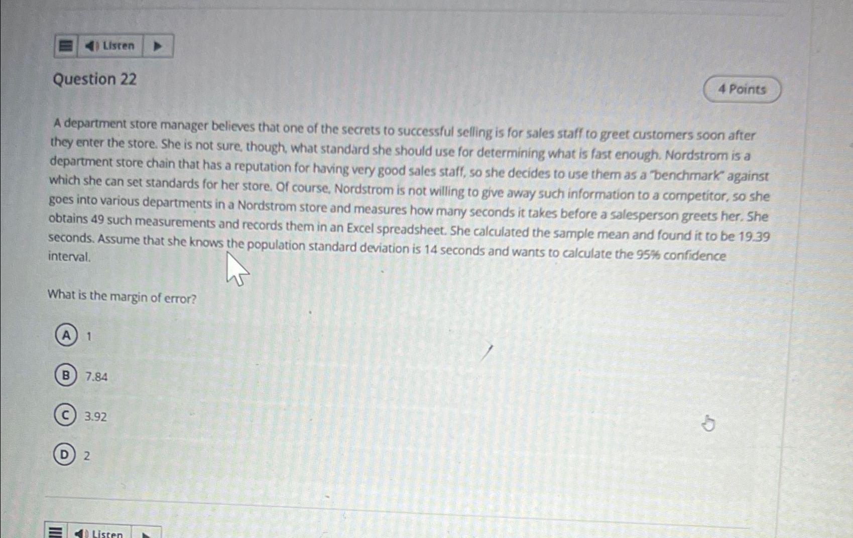 Solved UsrenQuestion 22A department store manager believes | Chegg.com