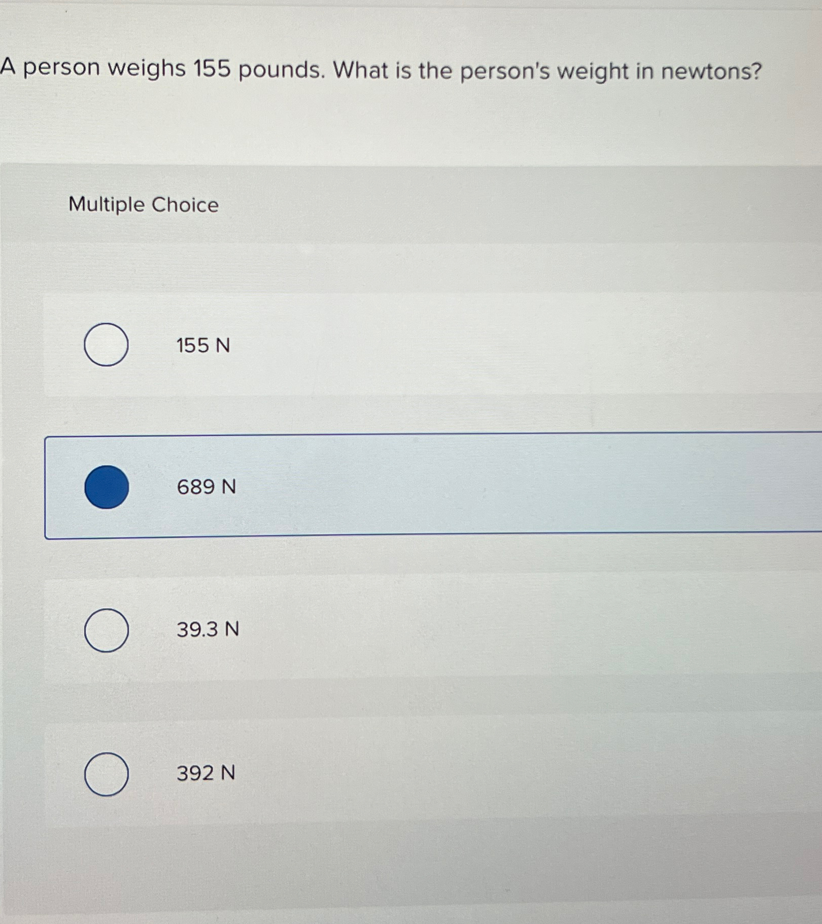 Solved A person weighs 155 ﻿pounds. What is the person's | Chegg.com