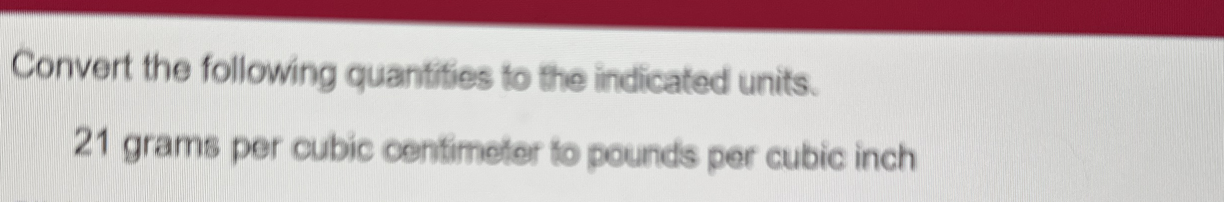 Solved Convert the following quantities to the indicated | Chegg.com