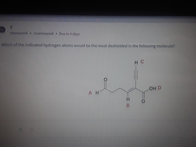 Solved 5 Homework • Unanswered. Due in 4 days Which of the | Chegg.com