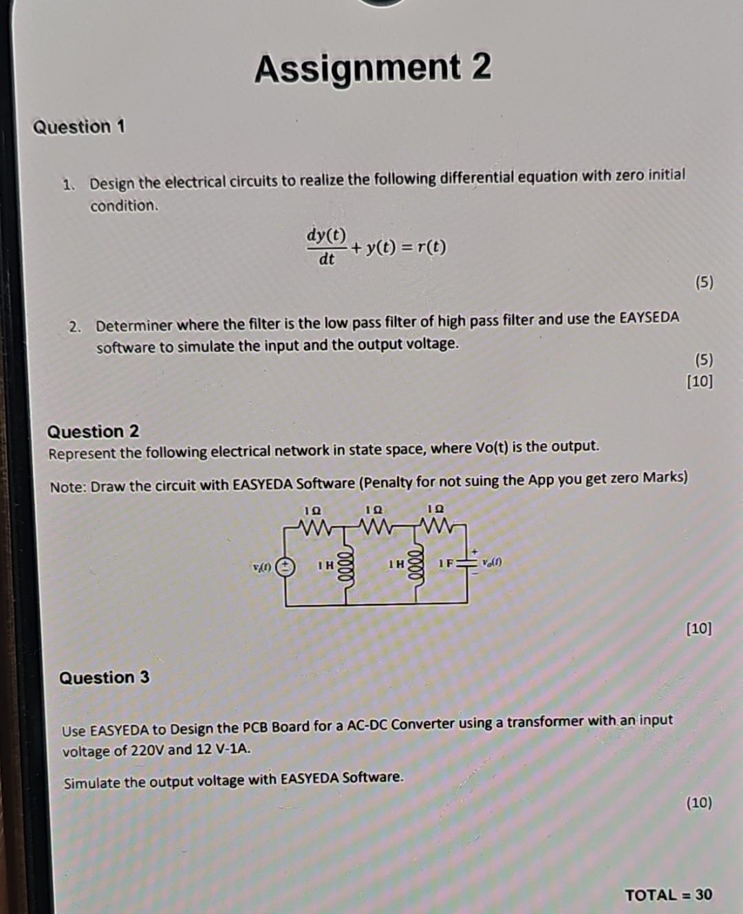 Solved Assignment 2 Zuestion 1 1. Design the electrical | Chegg.com