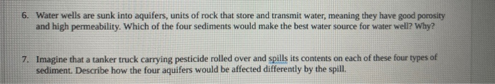 Solved 6. Water Wells are sunk into aquifers, units of rock | Chegg.com