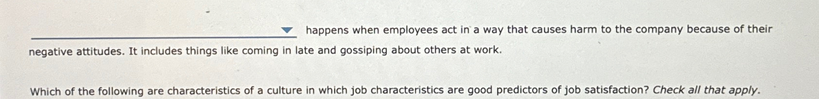 Solved happens when employees act in a way that causes harm | Chegg.com