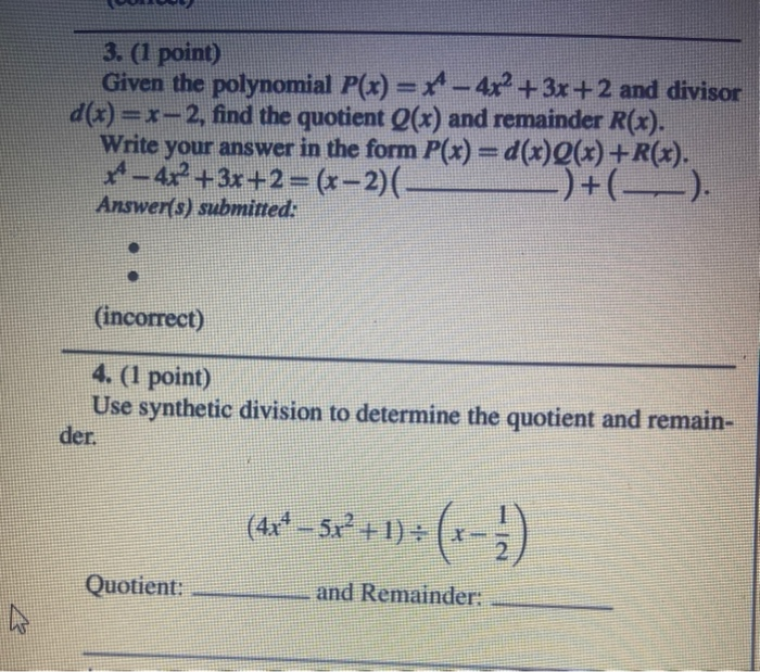 Solved 3. (1 point) Given the polynomial P(x) = 44 - 4x2 + | Chegg.com