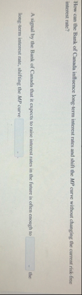 Solved How can the Bank of Canada influence long-term | Chegg.com