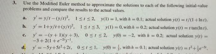Solved a. 3. Use the Modified Euler method to approximate | Chegg.com